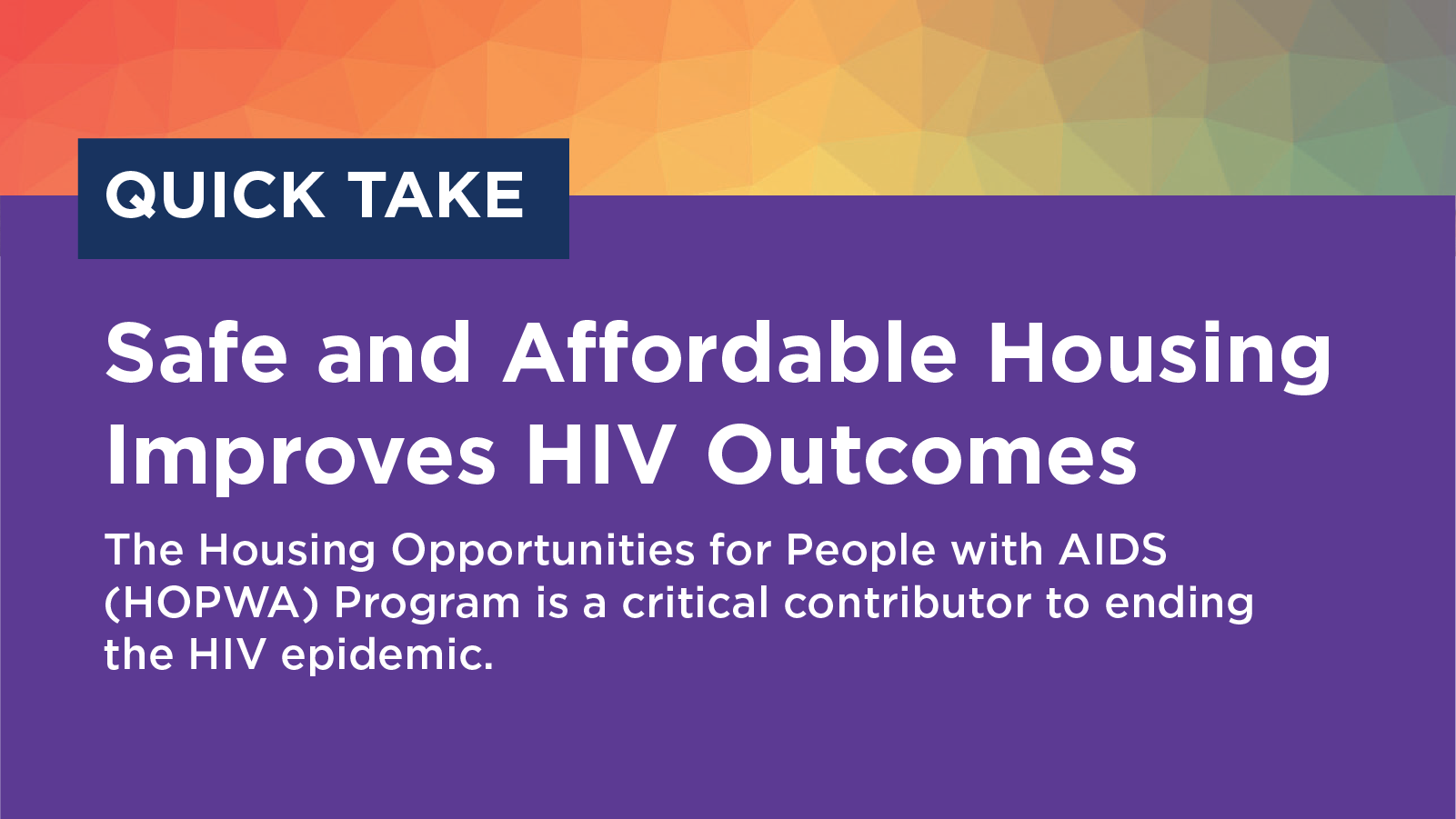 Quick Take: Safe and Affordable Housing Improves HIV Outcomes - O'Neill ...